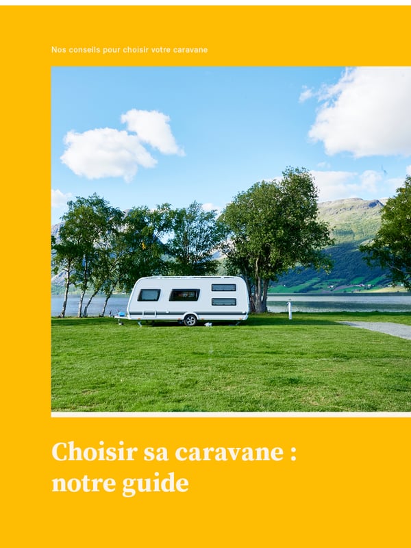 Téléchargez le guide d'achat de la caravane Téléchargez le guide d'achat de la caravane